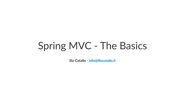 Spring MVC - The Basics | PPT