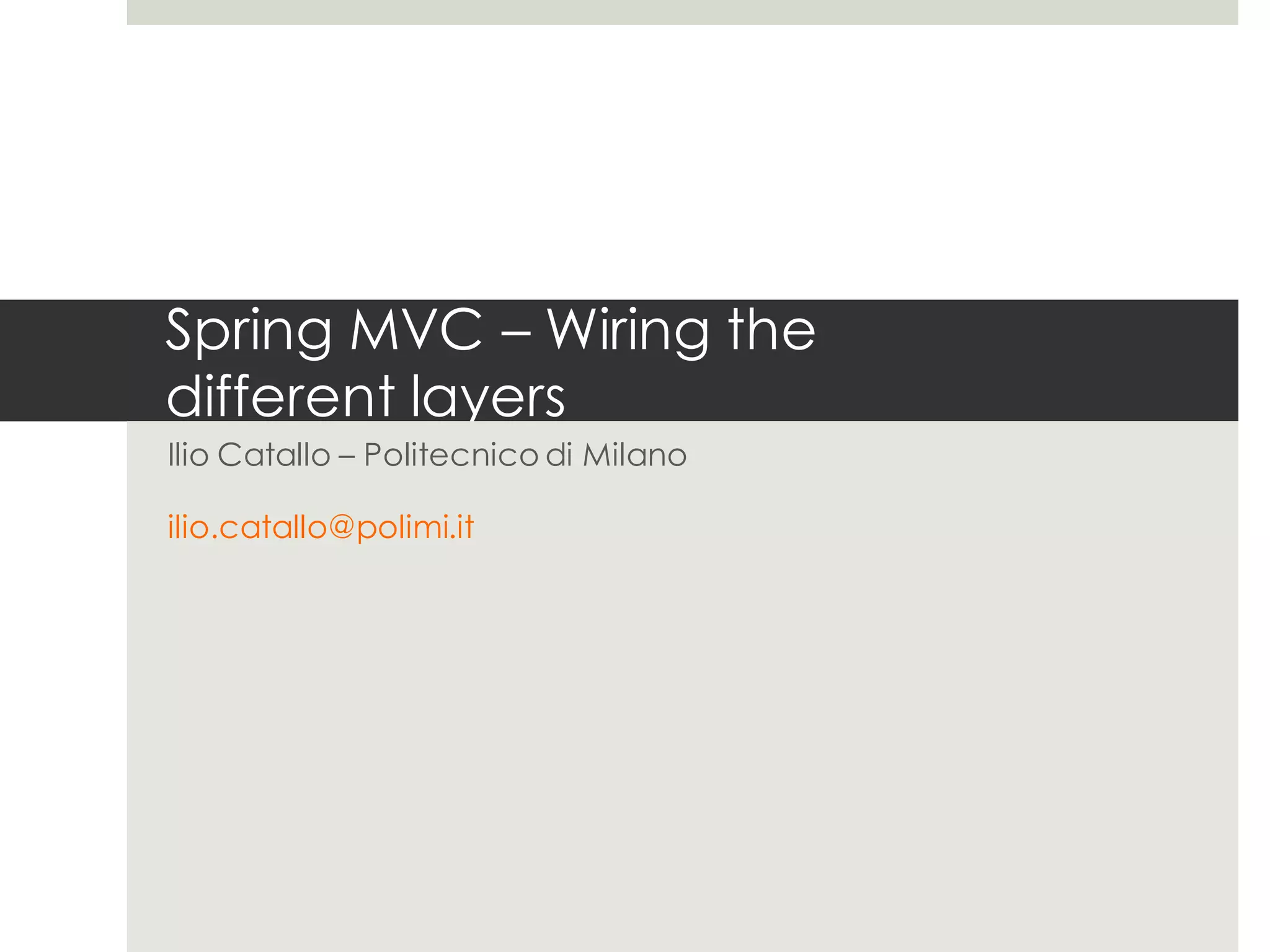 Spring MVC - Wiring the different layers | PPT