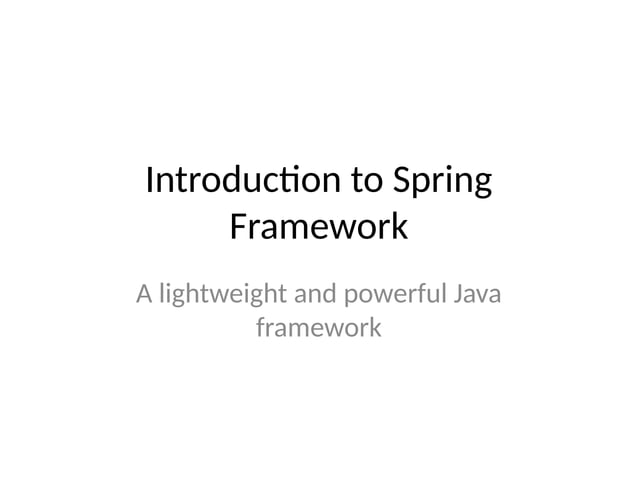 Spring, Features & Uses Presentation.pptx