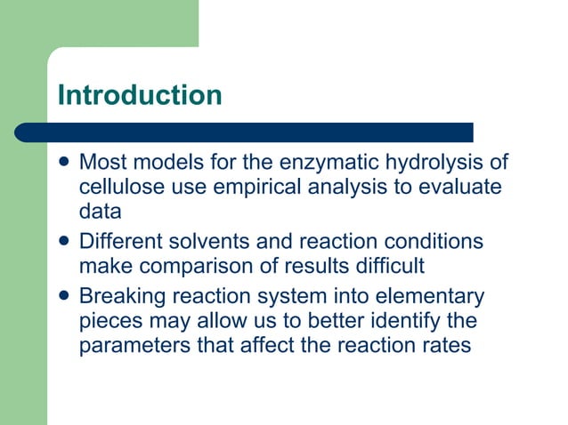 Systematic Cellulose Hydrolysis Model | PPT | Chemistry | Science