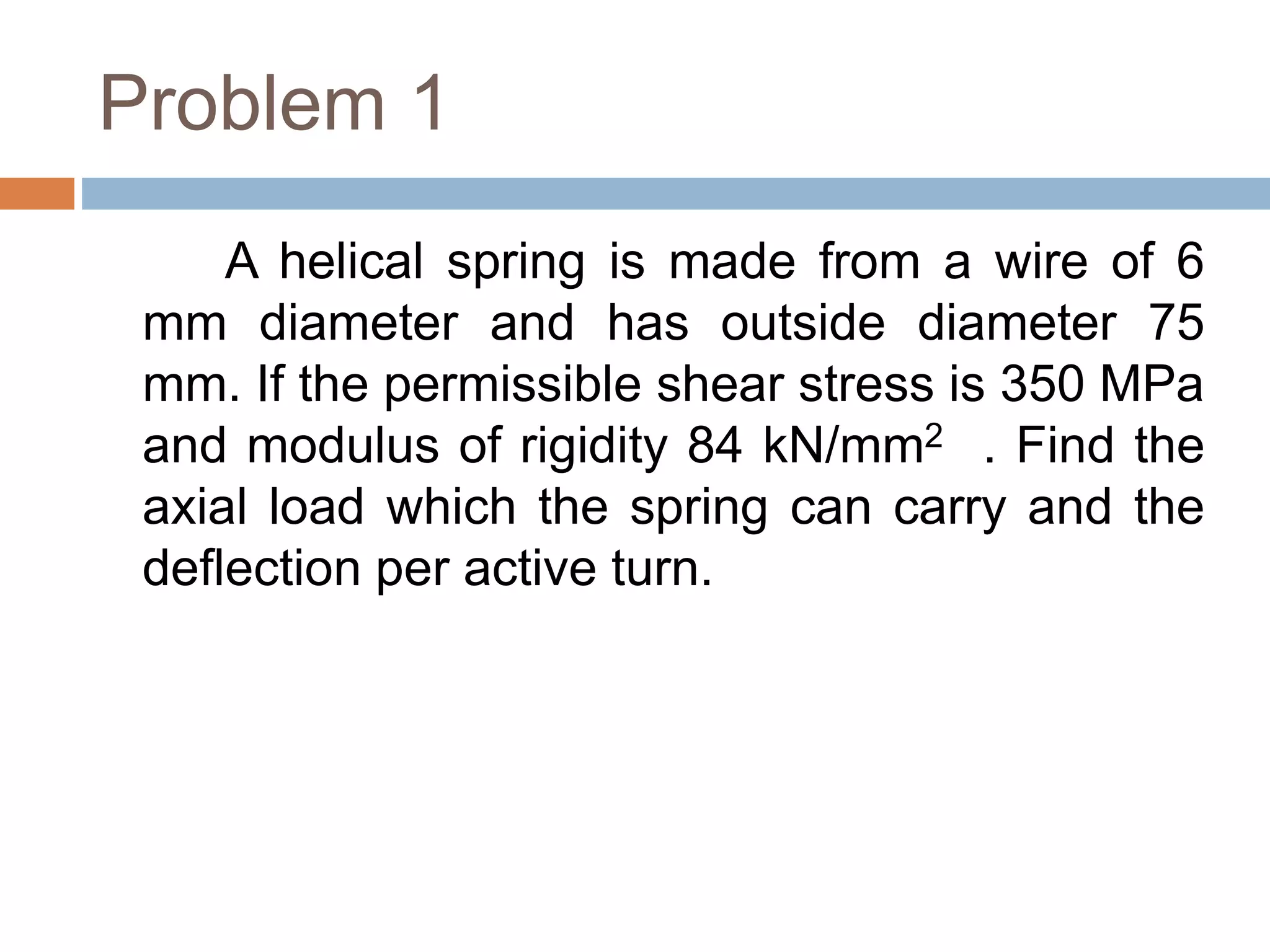 Mechanical Springs lecture 3 problems 1 | PPTX