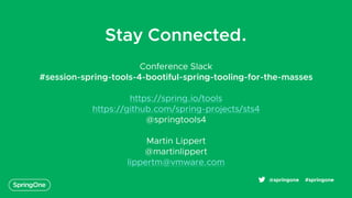 Spring Tools 4: Bootiful Spring Tooling for the Masses | PPT