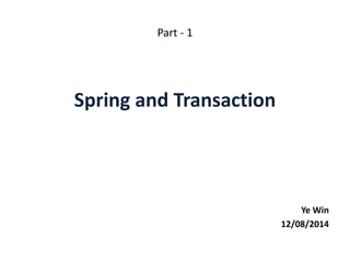 Spring Transaction Management | PPT