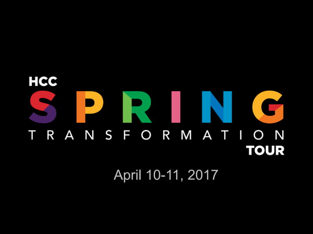 HCC Spring Transformation Tour | PPT