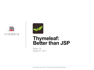 Spring User Group Thymeleaf 08-21-2013 | PPTX | Web Development | Internet