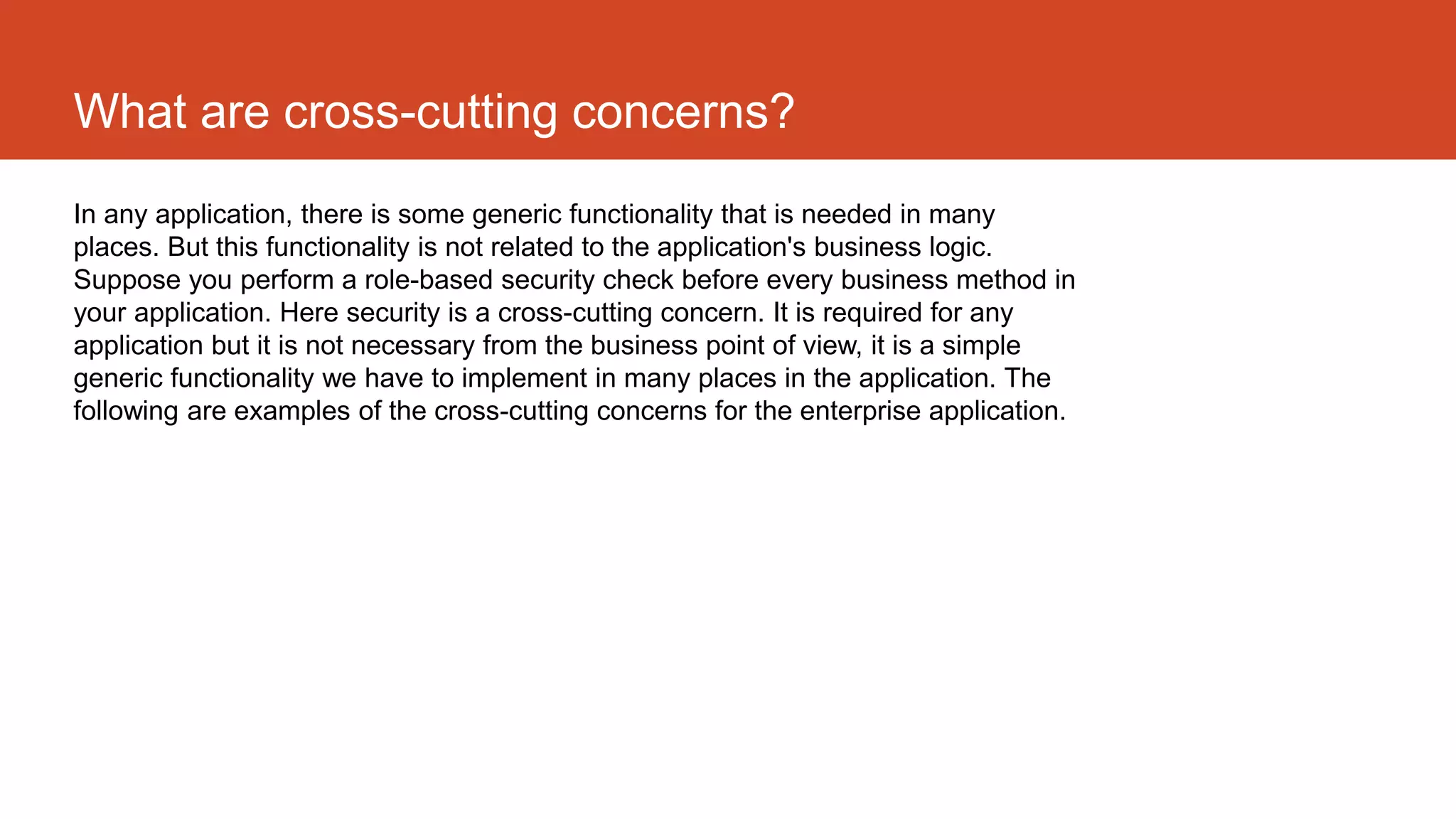 Cross cutting concern tutorial by Jeetendra Mandal | PPT