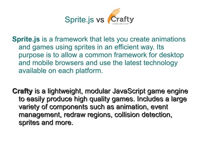 Sprite js vs craftyjs | PPT
