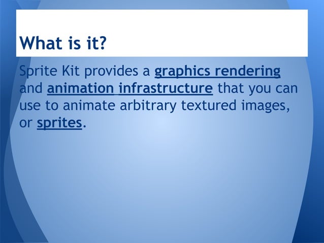Sprite kit | PDF | Computer Animation | Computer Software and Applications