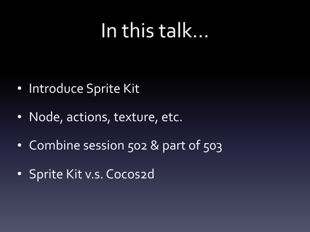 Introduction to Sprite Kit | PPT