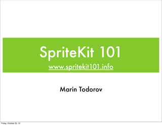 SpriteKit 101 | PPT