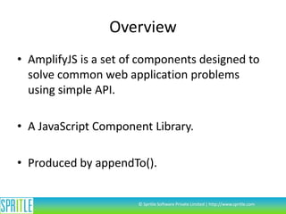 Intro to Amplifyjs by Visnupriya | PPT