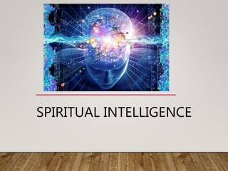 Spiritual intelligence | PPT