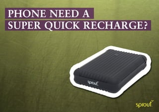 Sprout Powerbank Rapid Charger | PDF