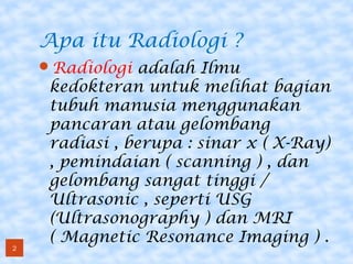 Sprs radiologi | PPT
