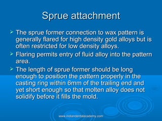 Spruing and investments in fpd/ dental implant courses | PPT