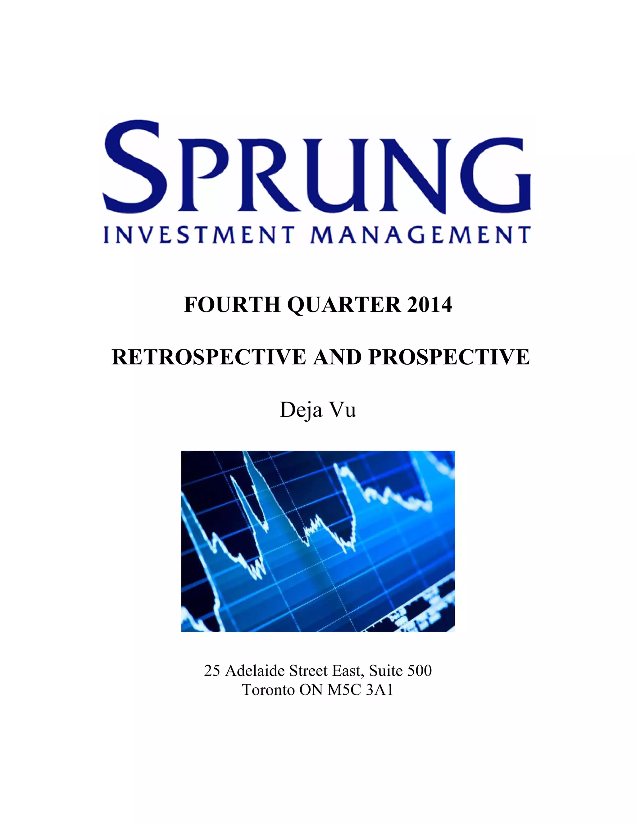 Sprung investment management commentary 4th quarter, 2014 | PDF