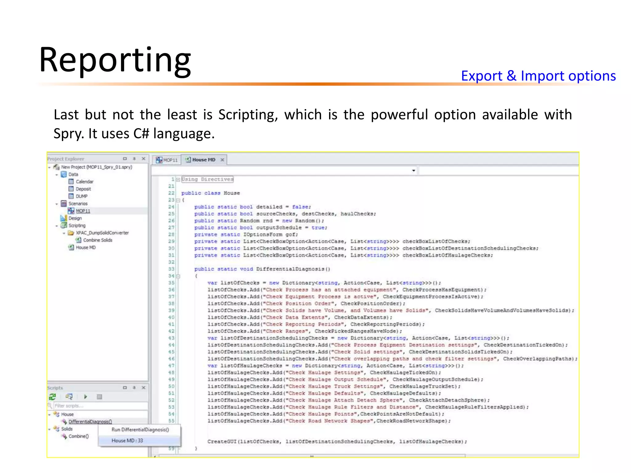 Spry Scheduling and Haulage model - Tutorial | PPTX