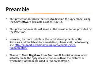Spry Scheduling and Haulage model - Tutorial | PPTX