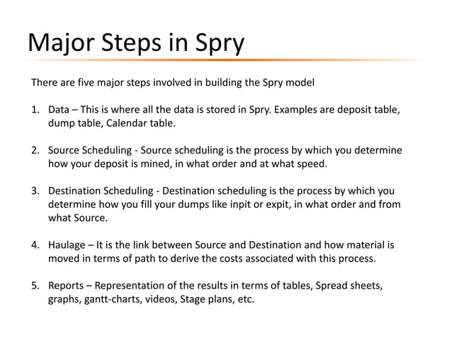Spry Scheduling and Haulage model - Tutorial | PPTX