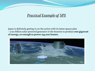 SPS(Solar Power Satellite) | PPTX | Space and Astronomy | Science