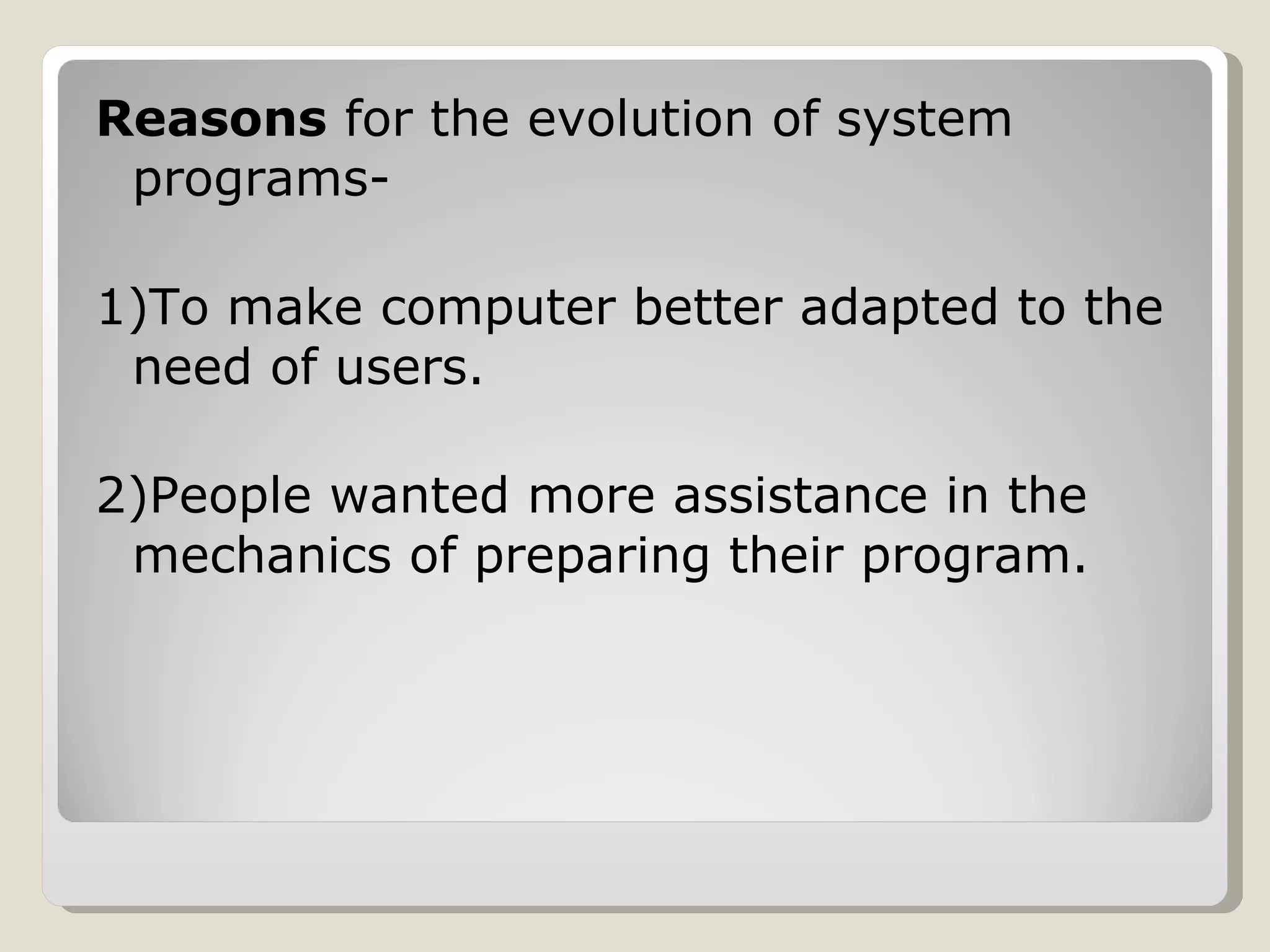 EVOLUTION OF SYSTEM | PPT