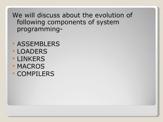 EVOLUTION OF SYSTEM | PPT