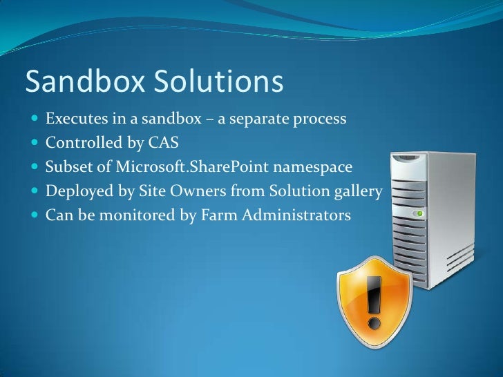 Developing Sandbox Solutions 