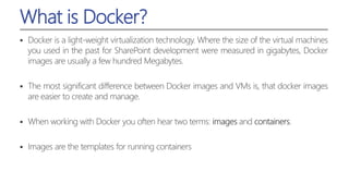 Building SPFx Solutions using Docker | PPTX | Operating Systems | Computer Software and Applications