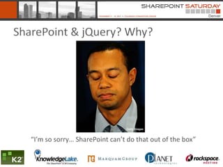 SPSDenver - SharePoint & jQuery - What I wish I would have known | PPTX | Web Design and HTML ...