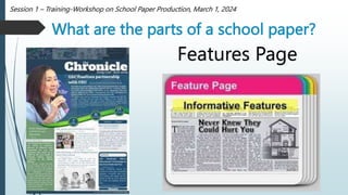 Overview of School Paper Production - Seminar-Workshop on School Paper ...