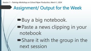 Overview of School Paper Production - Seminar-Workshop on School Paper ...