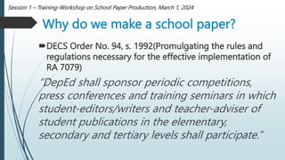 Overview of School Paper Production - Seminar-Workshop on School Paper ...