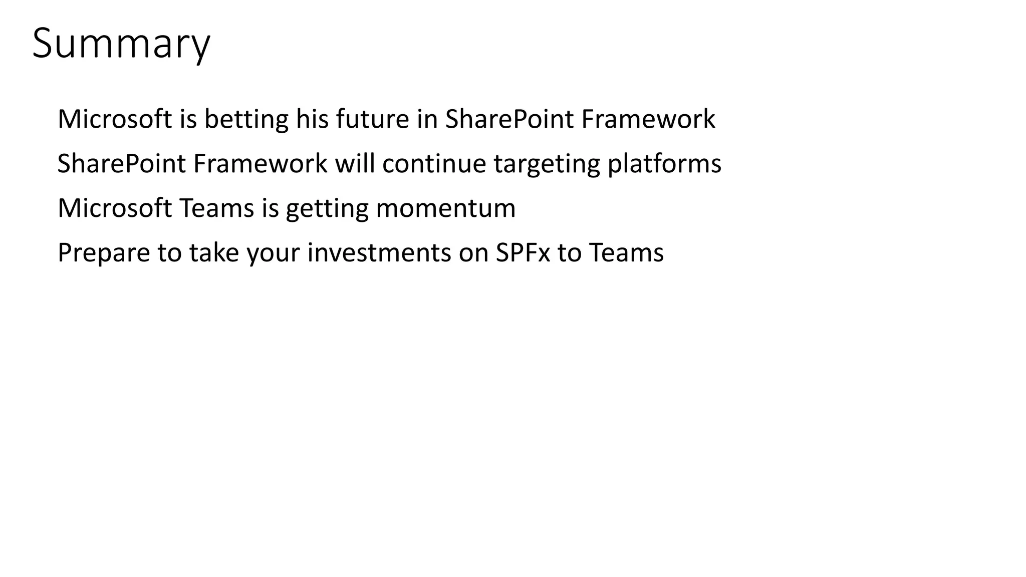 Target SharePoint and Teams with SharePoint Framework | PPT