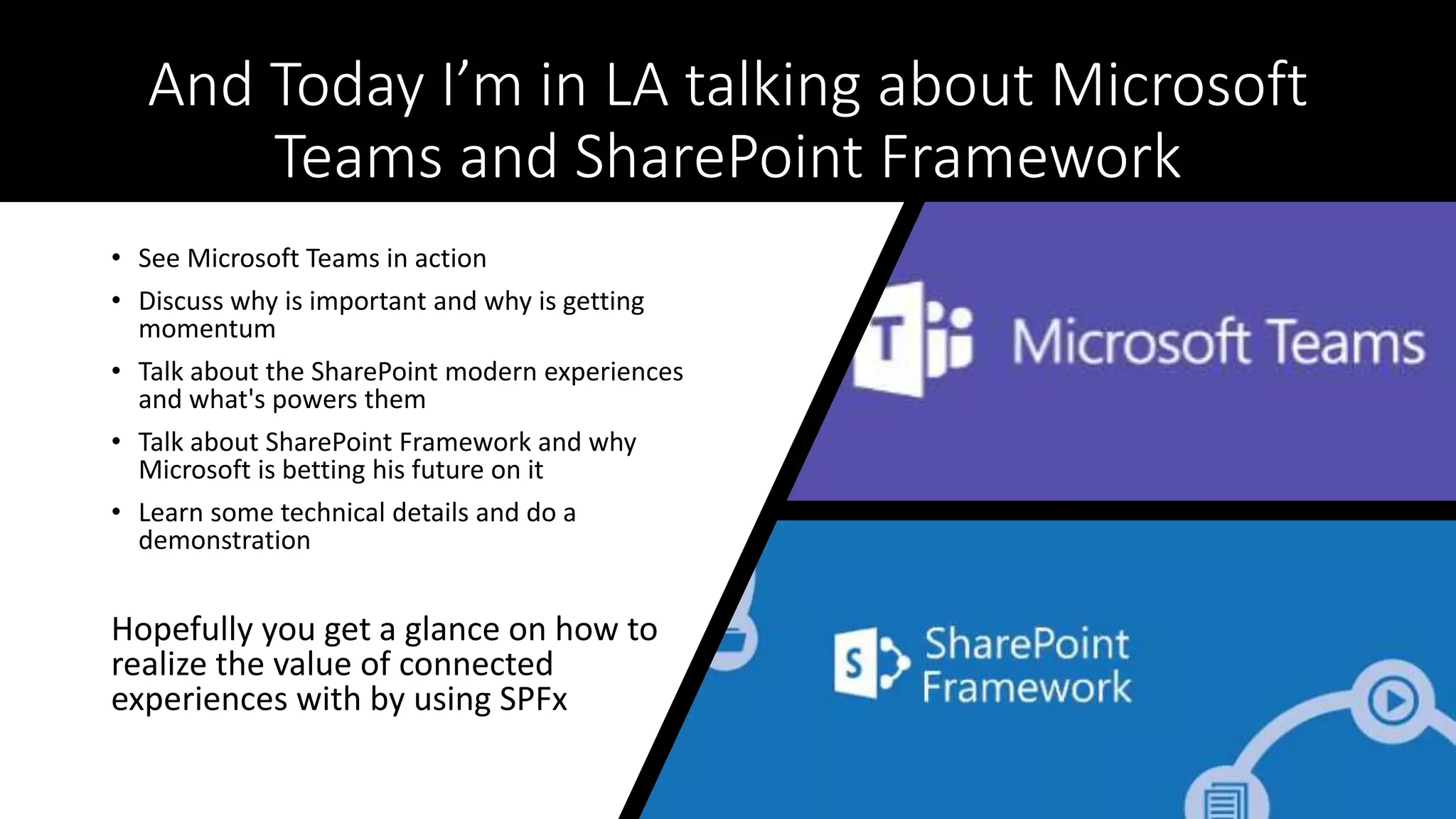 Target SharePoint and Teams with SharePoint Framework | PPT