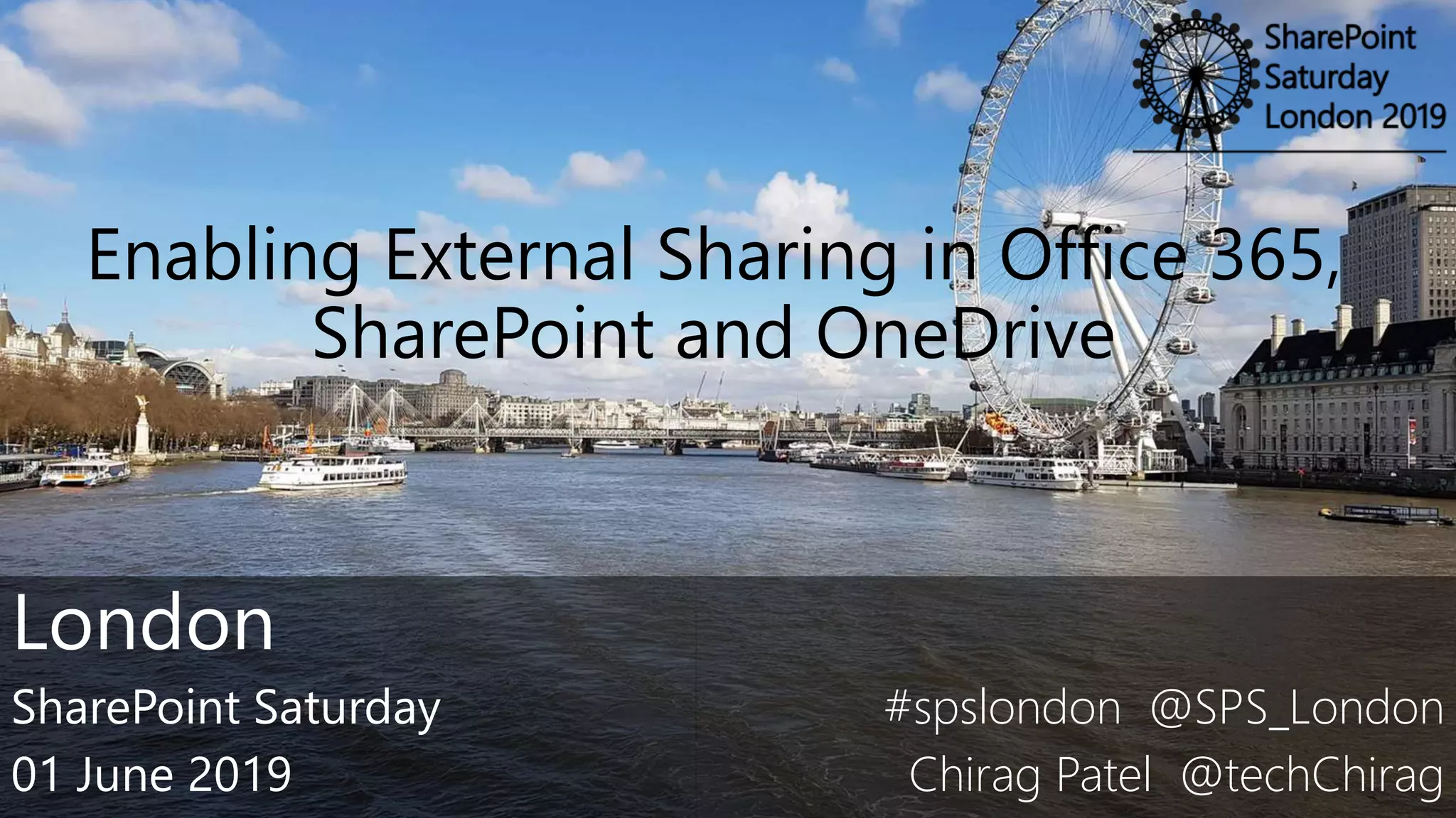 SPS London 2019 Enabling External Sharing in Office 365, SharePoint and OneDrive | PPTX ...