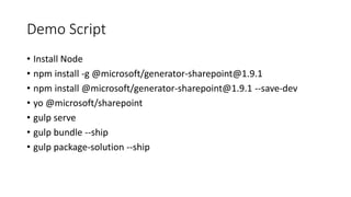 Target SharePoint and Teams with SharePoint Framework | PPT