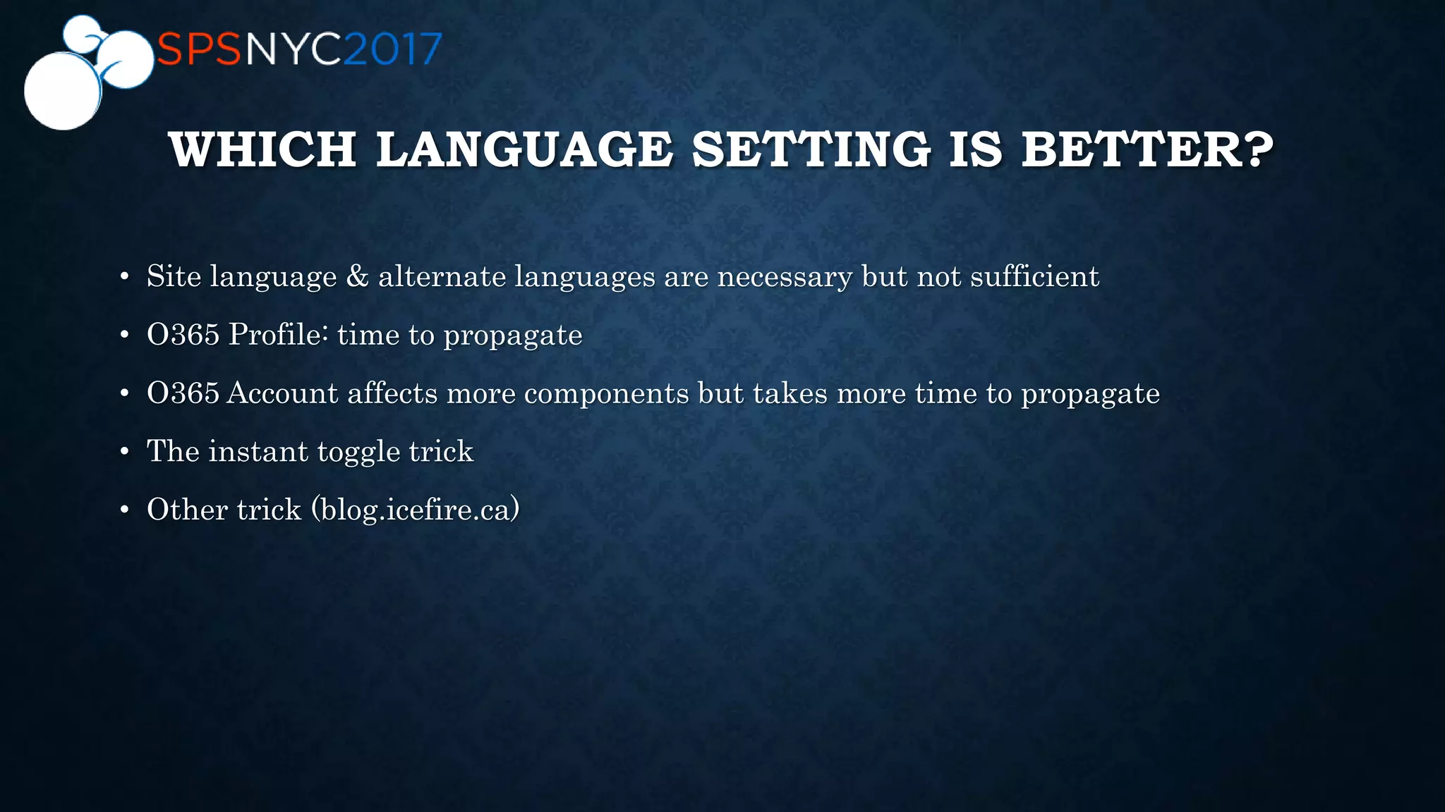 Your Tower of Babel Reaches the Cloud: Languages and Office 365 | PPT