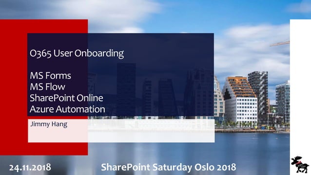 SPS Oslo 2018 - Office 365 User Onboarding | PPTX | Operating Systems | Computer Software and ...