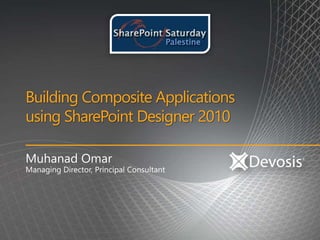 Building Composite Applications using SharePoint Designer 2010 | PPT