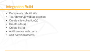 SharePoint Saturday - Philly 2012 - Setting up a SharePoint 2010 Continuous Integration process ...