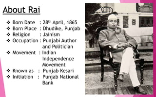 A POWER POINT PRESENTATION ON LALALAJPAT RAI | PPTX