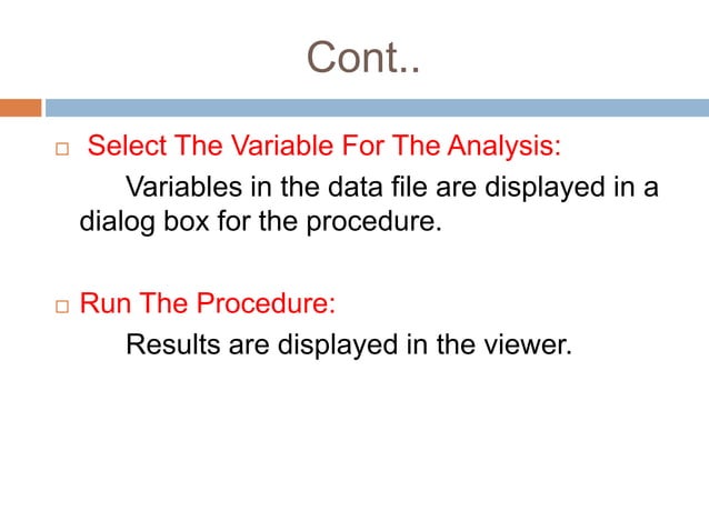 Spss | PPTX | Computing | Technology & Computing