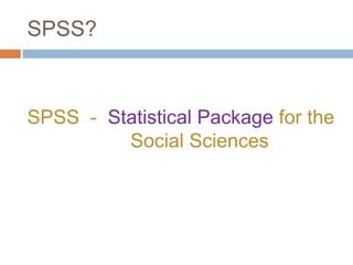Spss | PPTX