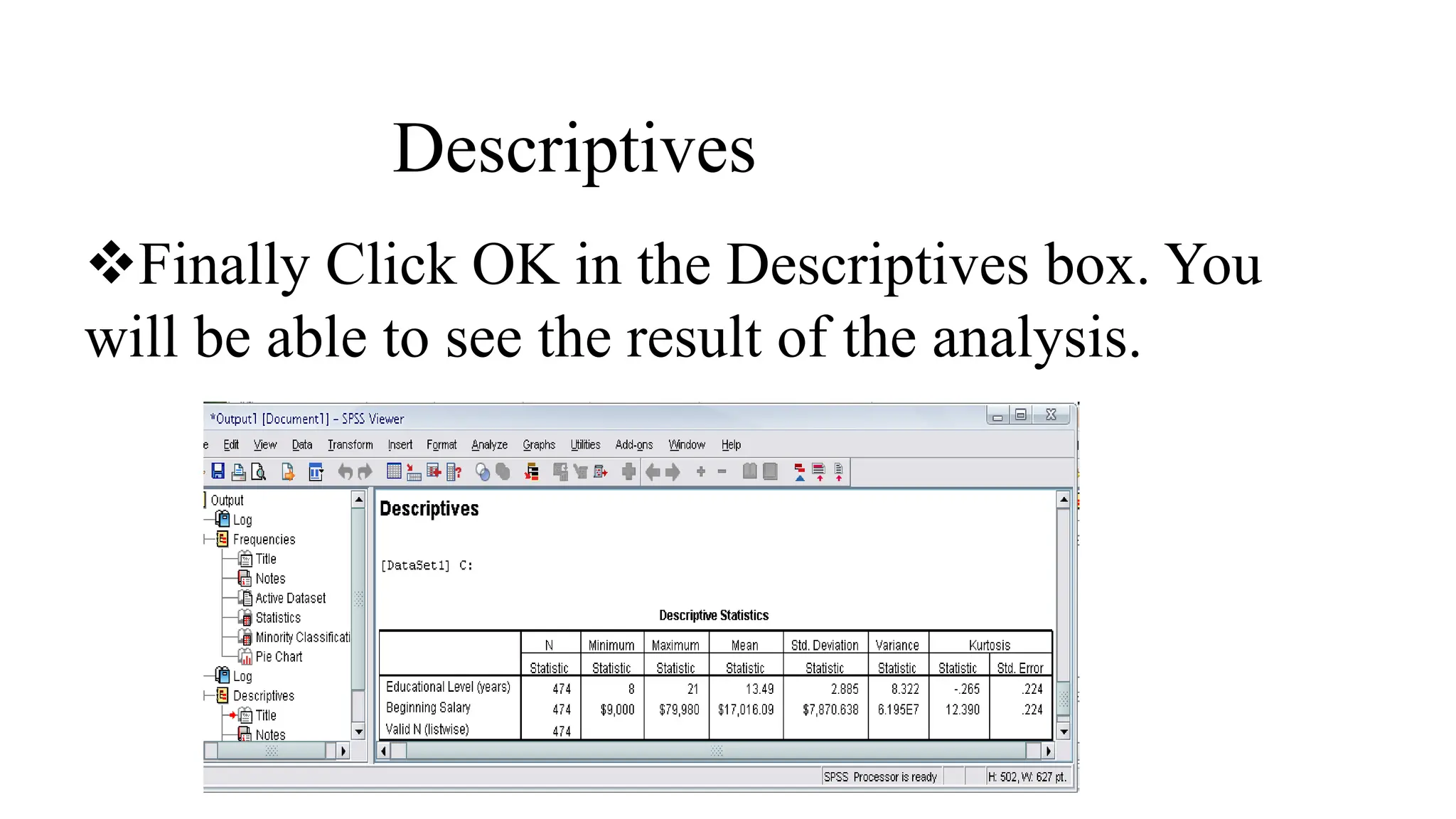 Basics of SPSS and how to use it first time | PPTX