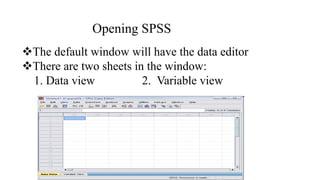 Basics of SPSS and how to use it first time | PPTX