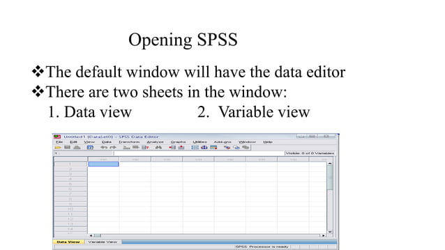 Basics of SPSS and how to use it first time | PPTX