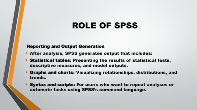 SPSS -INTRODUCTION,MEANING ,ROLE OF SPSS.pptx