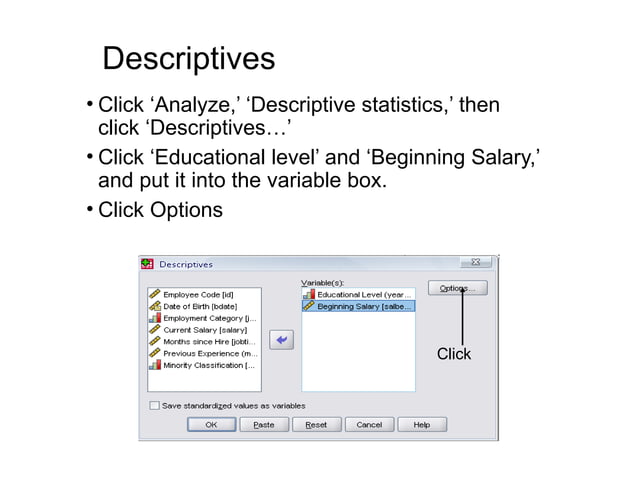 Spss briefintroduction Spss introduction, biostatistics, biostatistics Spss window Spss data ...