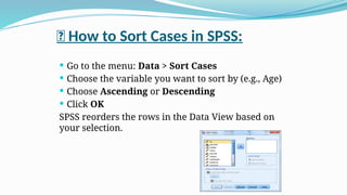 spss presentation complete ( basic intro ) | PPTX