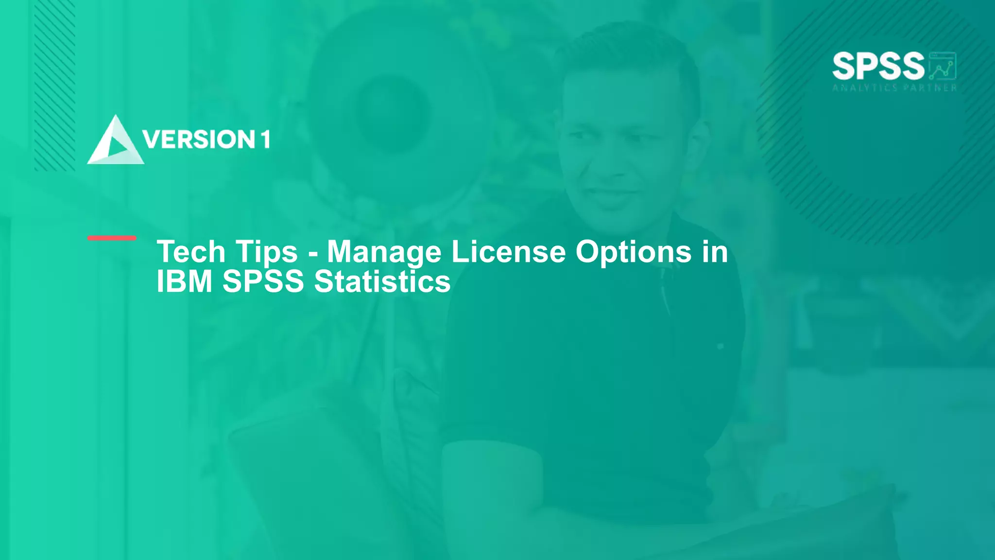 SPSS Statistics - Manage License Option in IBM SPSS Statistics.pptx